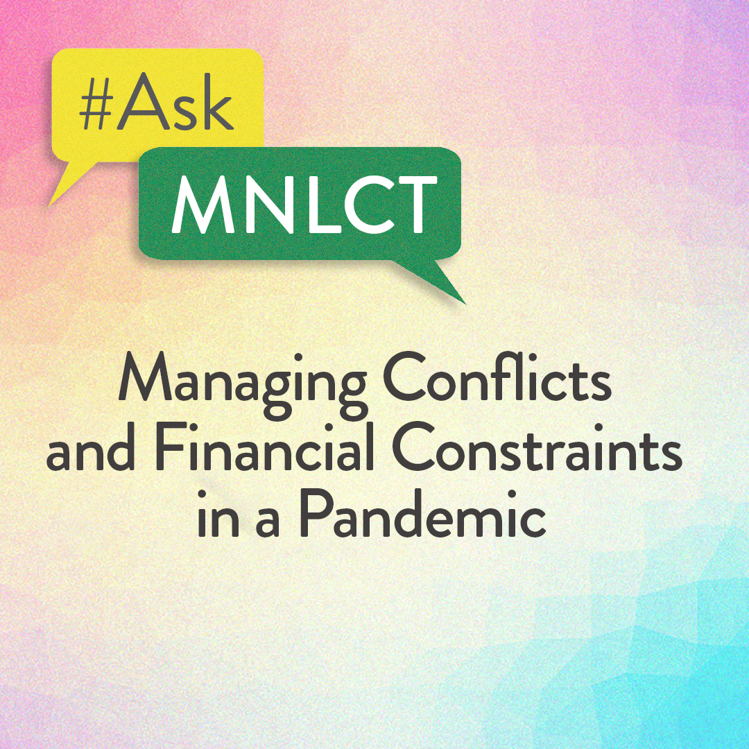 #AskMNLCT: Managing Conflicts and Financial Constraints in a Pandemic ...
