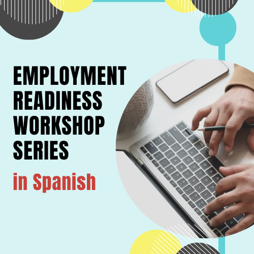 Employment Readiness Series in Spanish - MNLC
